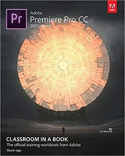 READ/DOWNLOAD$# Adobe Premiere Pro CC Classroom in | by READ/DOWNLOAD ...