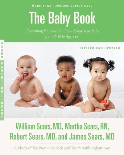 The review: The Sears Baby Book, Revised Edition: Everything You Need ...