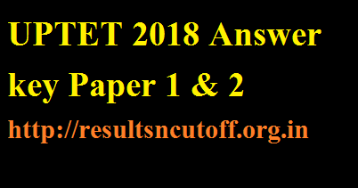 UP TET 18 Nov Answer key 2018 paper 1 & 2 Question Paper download | by ...