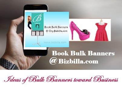 Ideas Of Bulk Banners Towards Business | by Bradluther | Medium