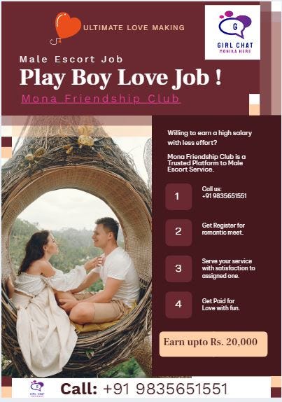 Love Making Job Opportunity in India - Mona Friendship Club - Medium