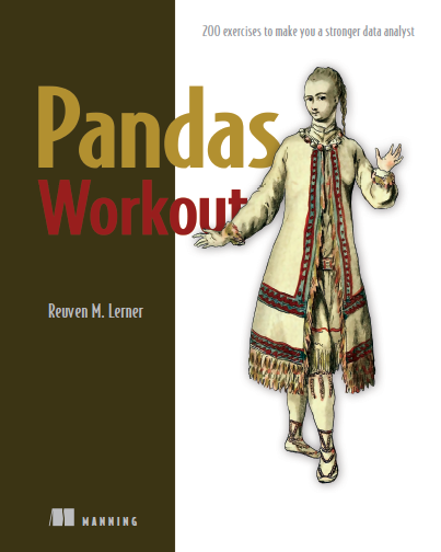 Book Review: “Pandas Workout” by Reuven Lerner | by Prathik C | Medium
