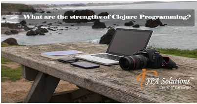What are the strengths of Clojure Programming? | by JPASolutions | Medium