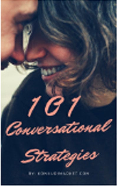 101 Conversational Strategies for Dating and Romance! | by KANAYA ...