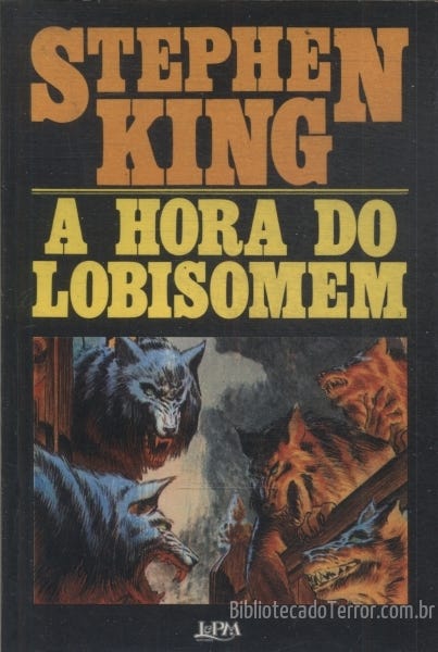 [Resenha] A Hora do Lobisomem — Stephen King | by Sabryna Rosa | Medium