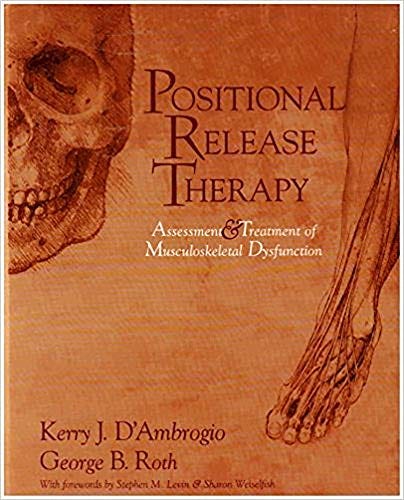 [READ]-Positional Release Therapy: Assessment & Treatment of ...