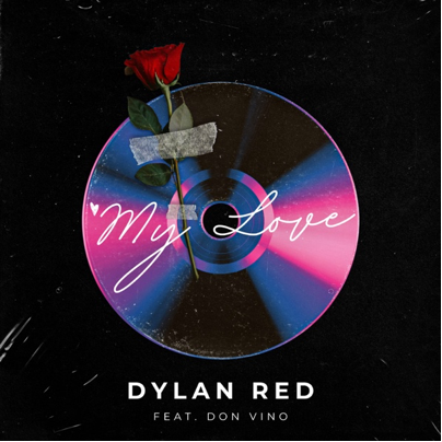 Cape Town’s Dylan Red and Afrobeat tinged song “My Love”, featuring Don ...
