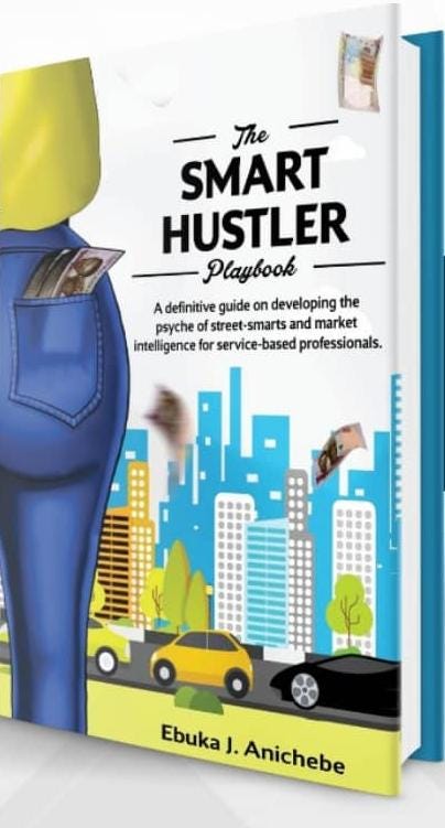 THE SMART HUSTLER’S HANDBOOK. A deﬁnitive guide on developing the… | by Liza Chuma Akunyili | Medium