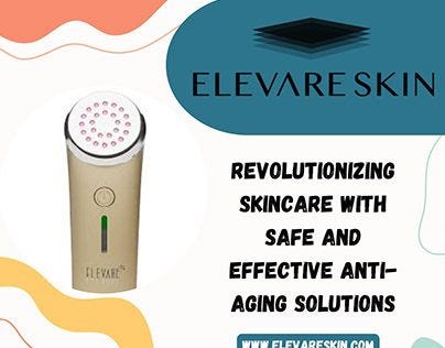 Discover Radiant Results: Elevare Skin’s Breakthrough in LED Skincare | by Elevare skin | Medium