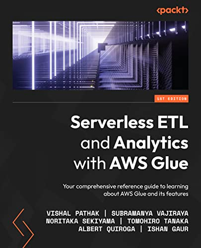 New book published: Serverless ETL and Analytics with AWS Glue | by ...