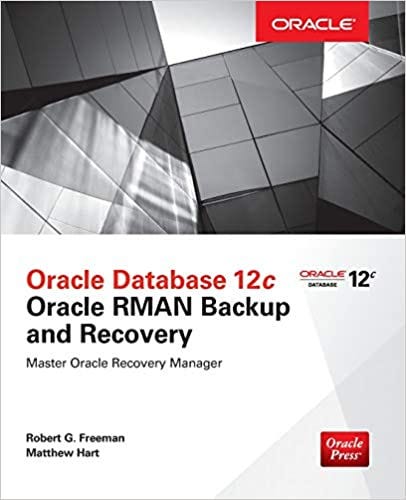 Database 12c Oracle RMAN Bac. EPUB & PDF Ebook Oracle Database 12c… | by READ/DOWNLOAD^ Oracle ...