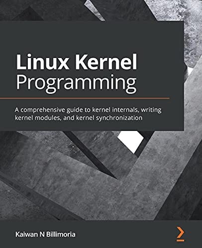 Download Mobi Linux Kernel Programming A Comprehensive Guide To Kernel Internals Writing