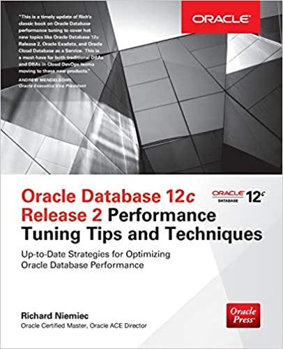 READ/DOWNLOAD=? Oracle Database 12c Release 2 Performance Tuning Tips ...