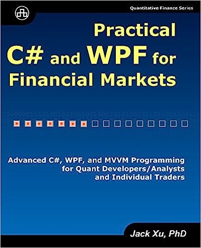 READ/DOWNLOAD#% Practical C# and WPF for Financial Markets: Advanced C#, WPF, and MVVM ...
