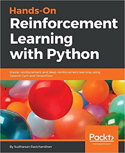 (BOOK$) Hands-On Reinforcement Learning with Python: Master ...