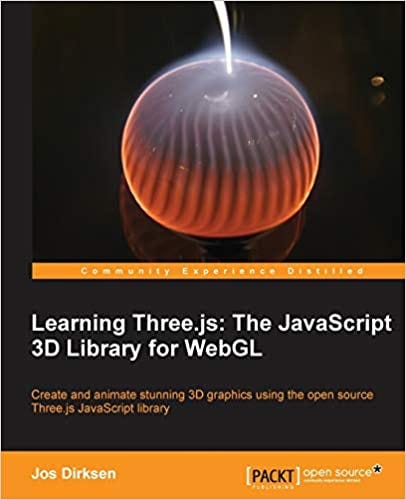 PDF Download^! Learning Three.js: The JavaScript 3D Library for WebGL Read %book !ePub | by ...