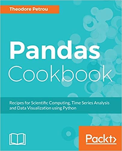Read Download [ Pandas Cookbook Recipes For Scien By Read Download [ Pandas Cookbook Recipes