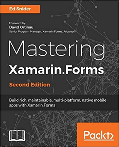 [EBOOK]-Mastering Xamarin.Forms — Second Edition | by Alessandro Garrett | Apr, 2023 | Medium