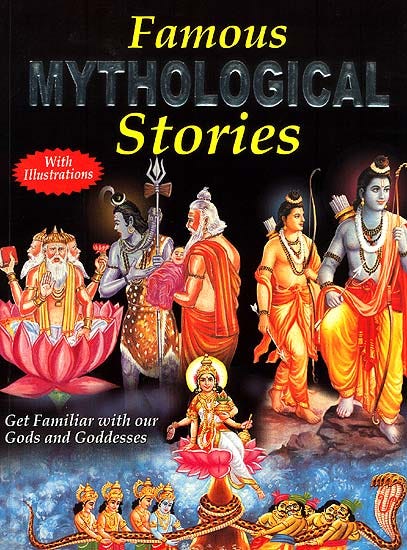 Explore the Enchanting World of Famous Mythological Stories of India ...