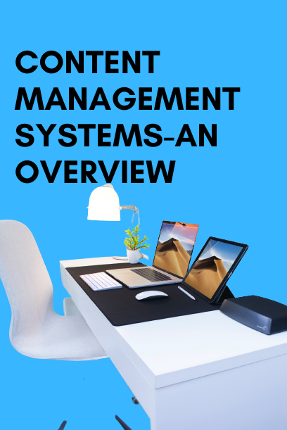 Content Management Systems -An Overview | by Josetrickswrites | Medium