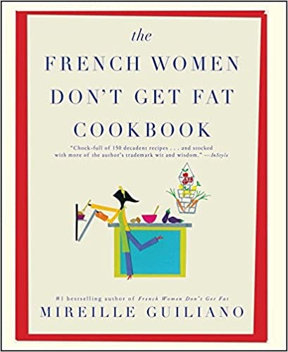 READ/DOWNLOAD$= The French Women Don’t Get Fat Coo | by READ/DOWNLOAD ...
