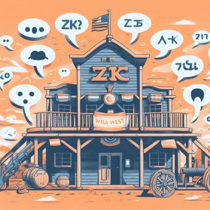 The wild west of ZK languages. Exploring the wild wild west of ZK… | by ...