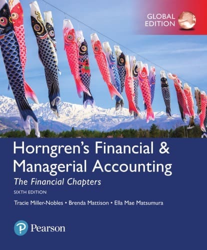 Horngren’s Financial & Managerial Accounting, The Financial Chapters ...
