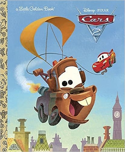 READ/DOWNLOAD$& Cars 2 Little Golden Book (Disney/Pixar Cars 2) FULL ...
