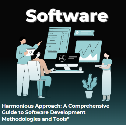 Harmonious Approach: A Comprehensive Guide to Software Development ...