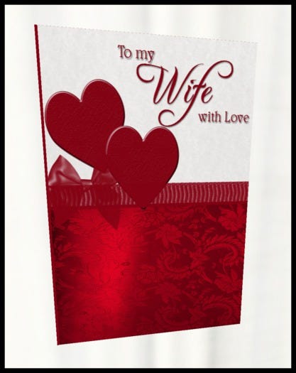 Love Cards For Wife. True Love is unceasing, interminable… | by Ritu ...