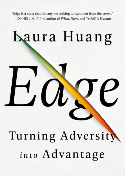 Not a Book Review- Edge by Laura Huang | by Pushkar Anand | Medium
