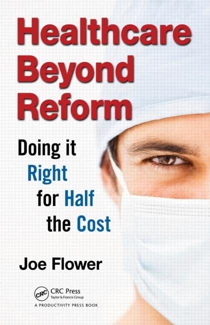 [READ] Healthcare Beyond Reform: Doing It Right for Half the Cost | by Phoenixvance | Dec, 2023 ...