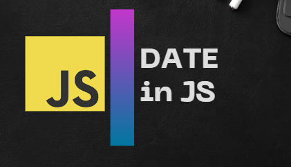 DATE Object in JavaScript. In JavaScript, the Date object is used… | by ...