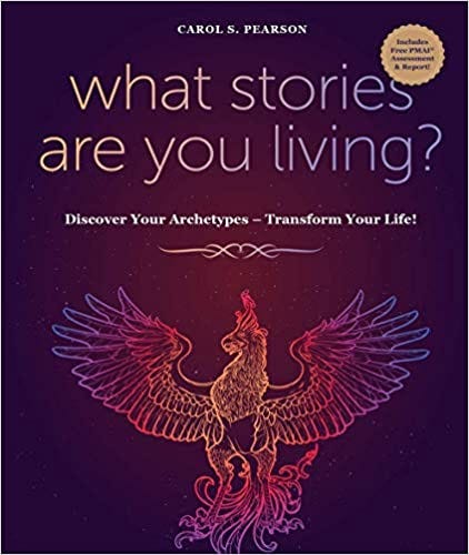 Book Review: What Stories Are You Living? By Carol S. Pearson | by ...