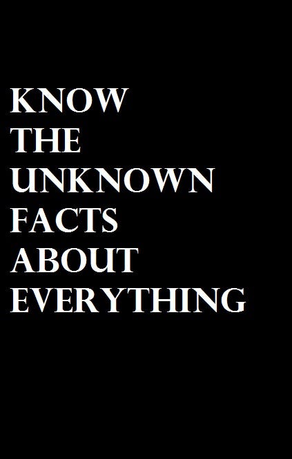 Know the unknown world of facts. We don’t have to find answers in… | by ...