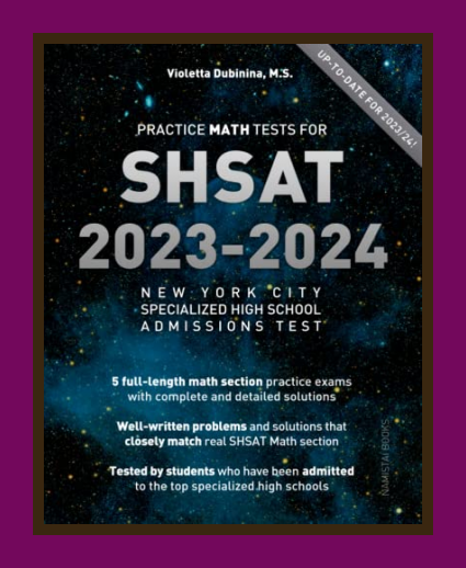 Violetta Dubinina | Practice Math Tests For SHSAT eBook | by Prof ...