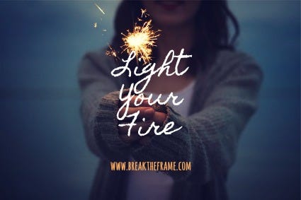 Want to Do Big Things? Light Your Fire to Make the Leap | by Diana ...