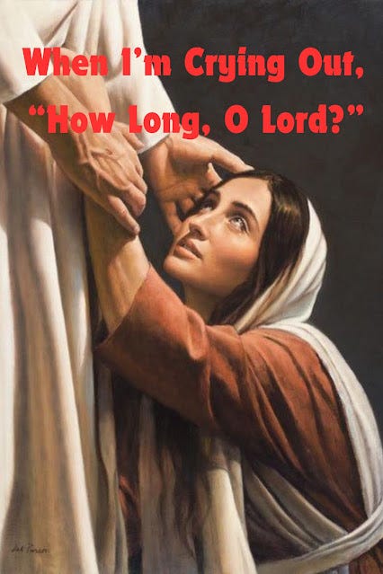 When I’m Crying Out, “How Long, O Lord?” | by Victory World News | Aug ...