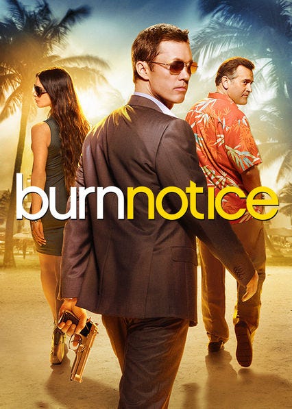 Get Burned: 10 Reasons To Watch Burn Notice, The Ultimate Spy ...