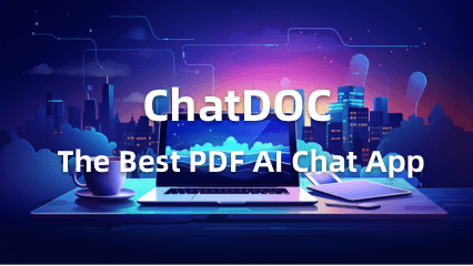 ChatDOC — The Best PDF AI Chat App | by ChatDOC | Medium