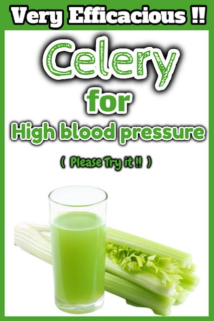 Celery for High Blood Pressure - Nannie Welch - Medium