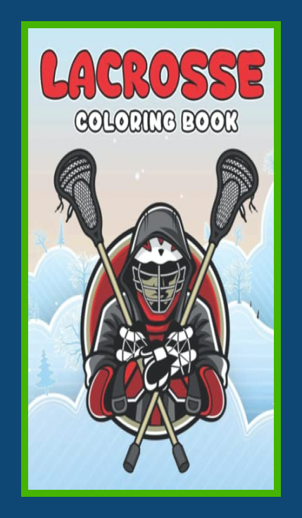 (Rainbow Joy!) Lacrosse Coloring Book: Ideal Coloring Pages With ...
