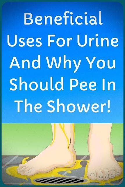 Beneficial Uses For Urine And Why You Should Pee In The Shower ...