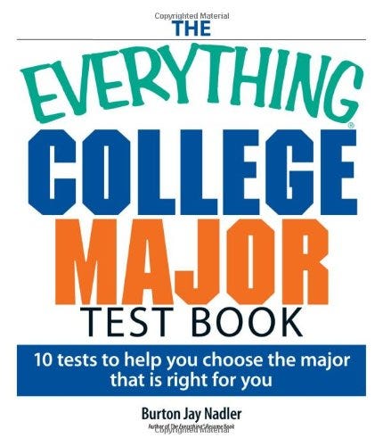 [READING]-The Everything College Major Test Book: 10 Tests to Help You ...