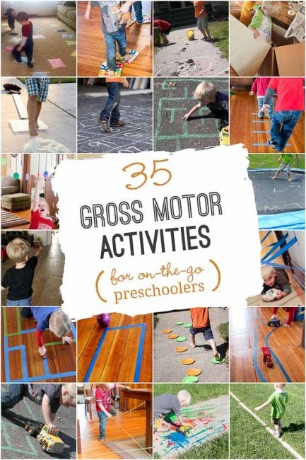 35 Gross Motor Activities. Parents are always looking for ideas to ...