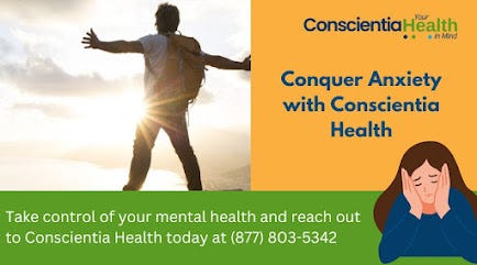 Conquer Anxiety with Conscientia Health | by Conscientia Health | May ...