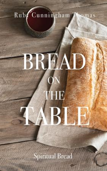 Bread On The Table: Spiritual Bread | by Ruby Thomas | Medium
