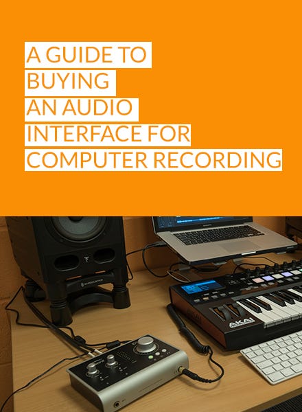 BUYING THE BEST AUDIO INTERFACE FOR COMPUTER RECORDING | by Dan Henry ...