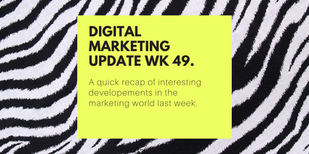 Here’s what you missed last week in digital marketing. Week 49 — 2022 ...