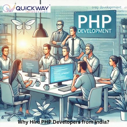 Why Hire PHP Developers from India? | by Quickway Infosystems | Mobile App Circular